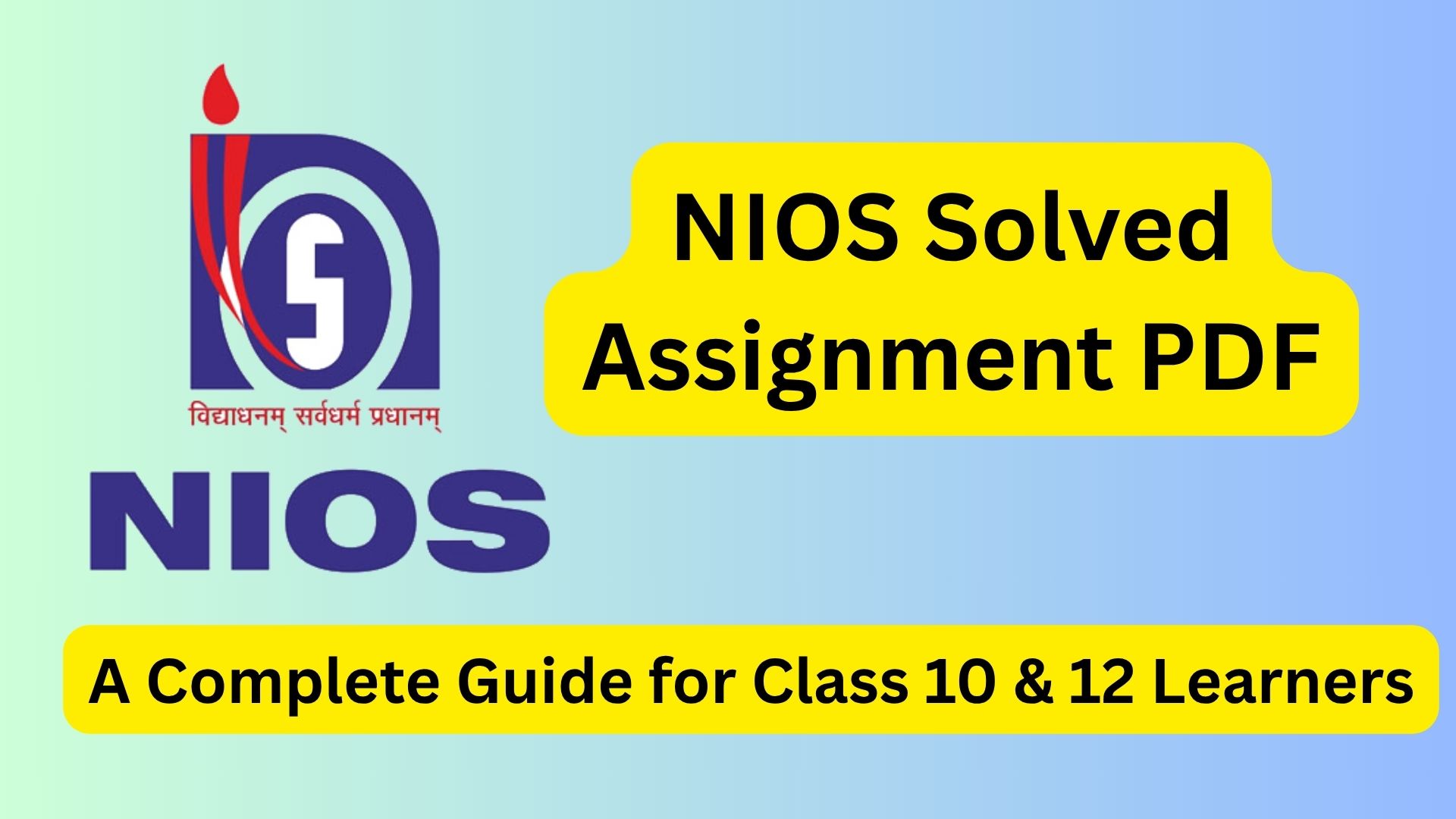NIOS Solved Assignment PDF 2025: A Complete Guide for Class 10 & 12 Learners - The National ...